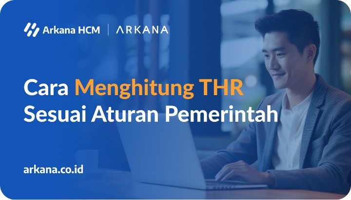 Cara Menghitung THR Sesuai Aturan Pemerintah